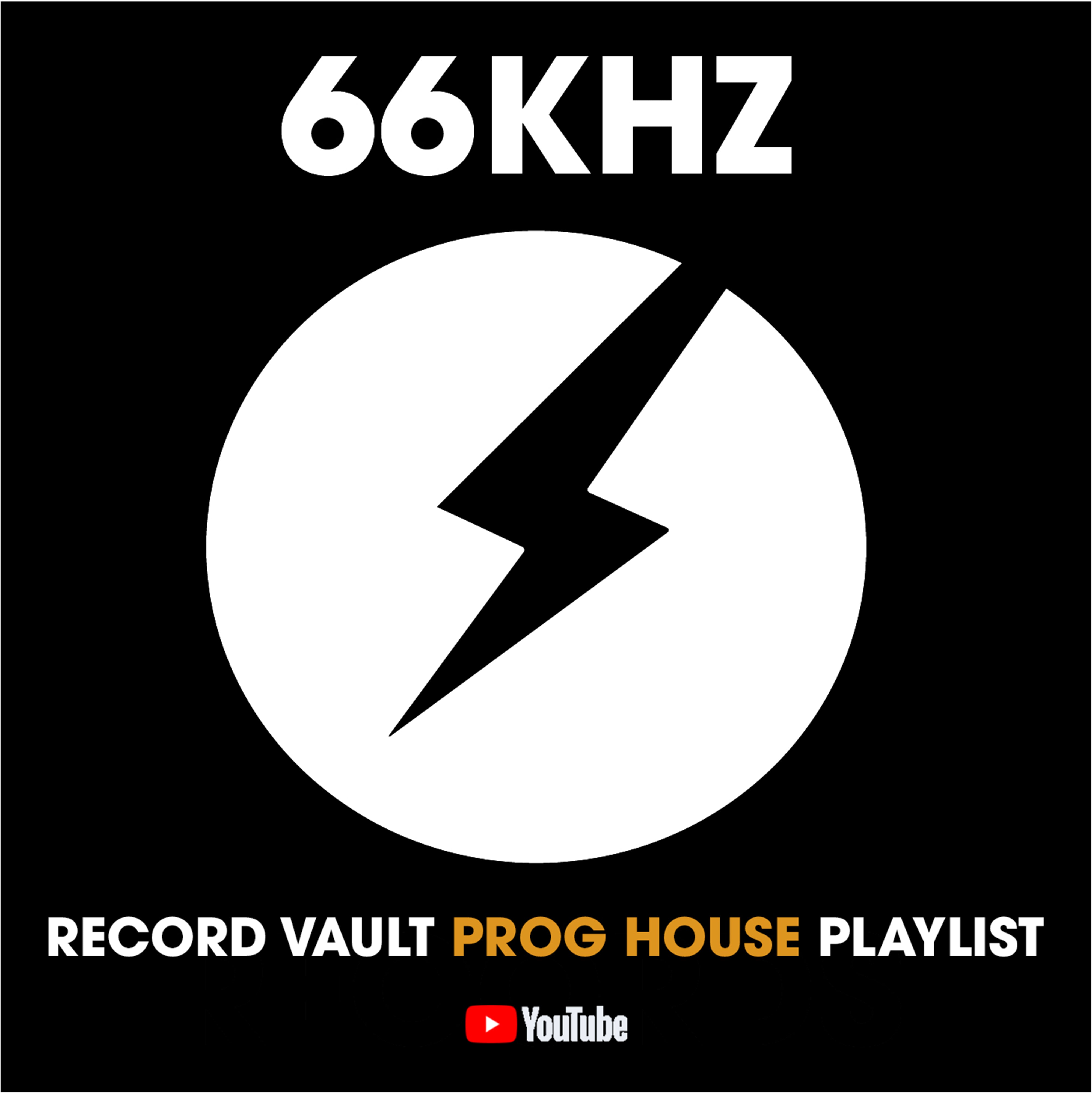 66Khz Record Vault Progressive House Youtube Music Playlist Party ...